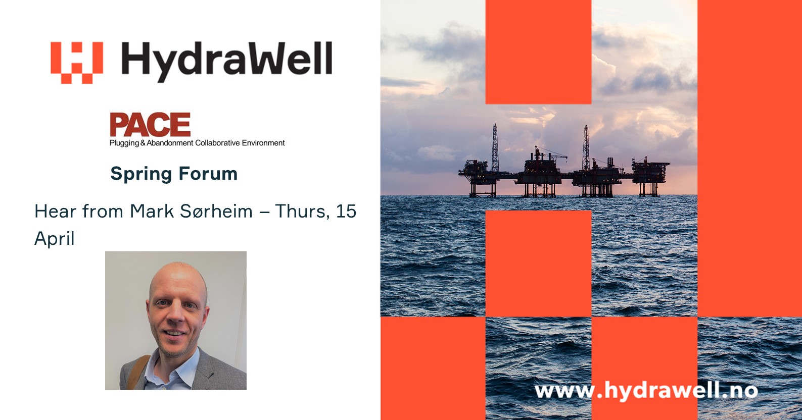 HydraWell’s CEO, Mark Sørheim to present at PACE Forum